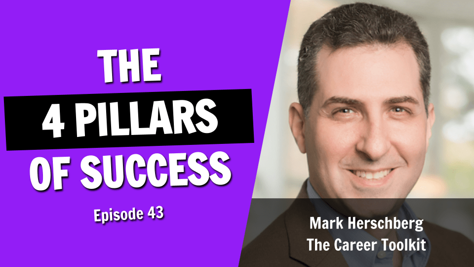 The 4 Pillars Of Success An Interview With Mark Herschberg the-4-pillars-of-success-an-interview-with-mark-herschberg